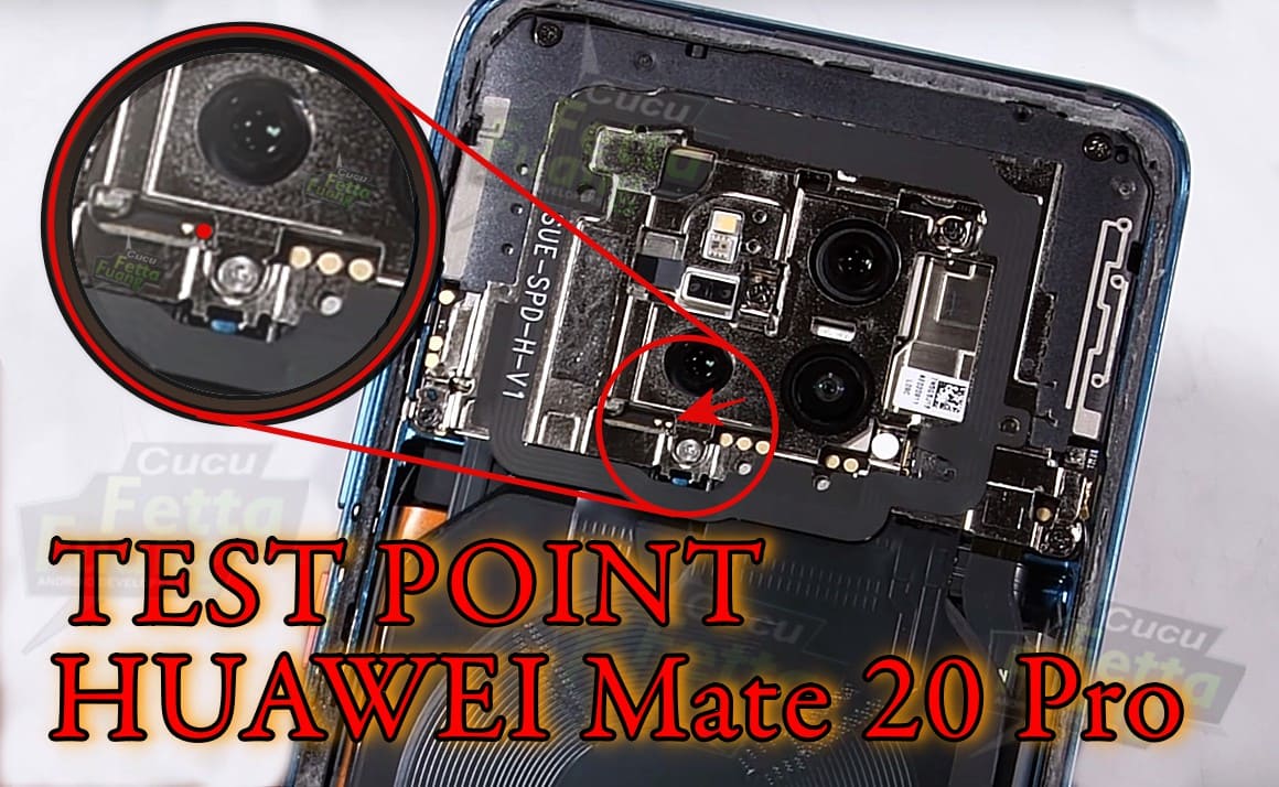 Huawei Mate 20 Pro | Test Point UnlockTool